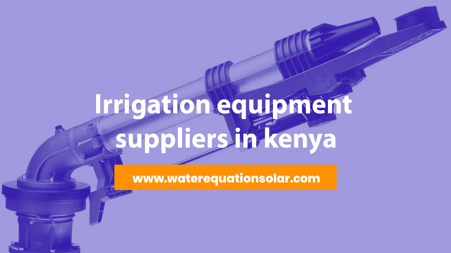 Irrigation equipment suppliers in kenya
